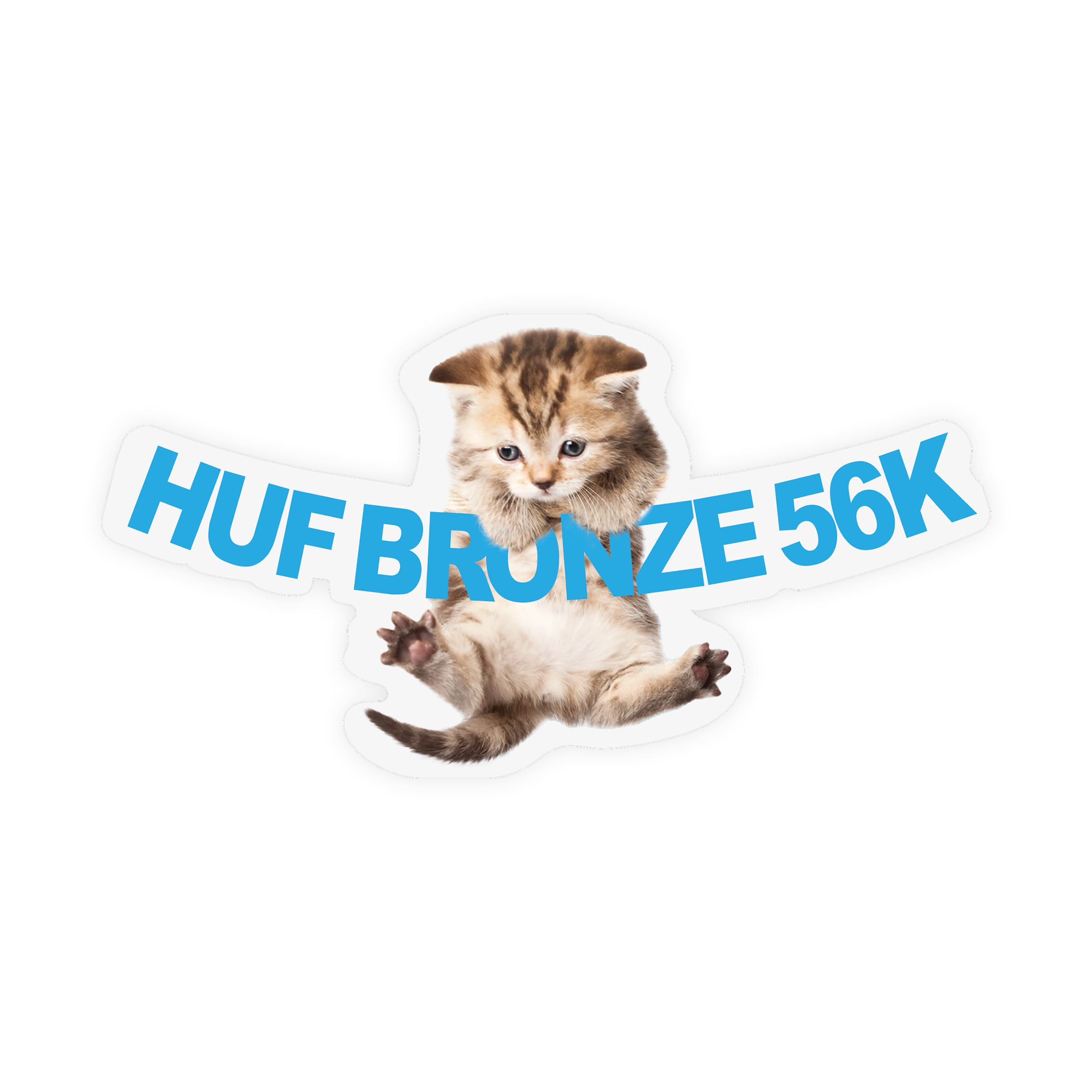 HUF x Bronze56K Hang In There Sticker – HUF Worldwide
